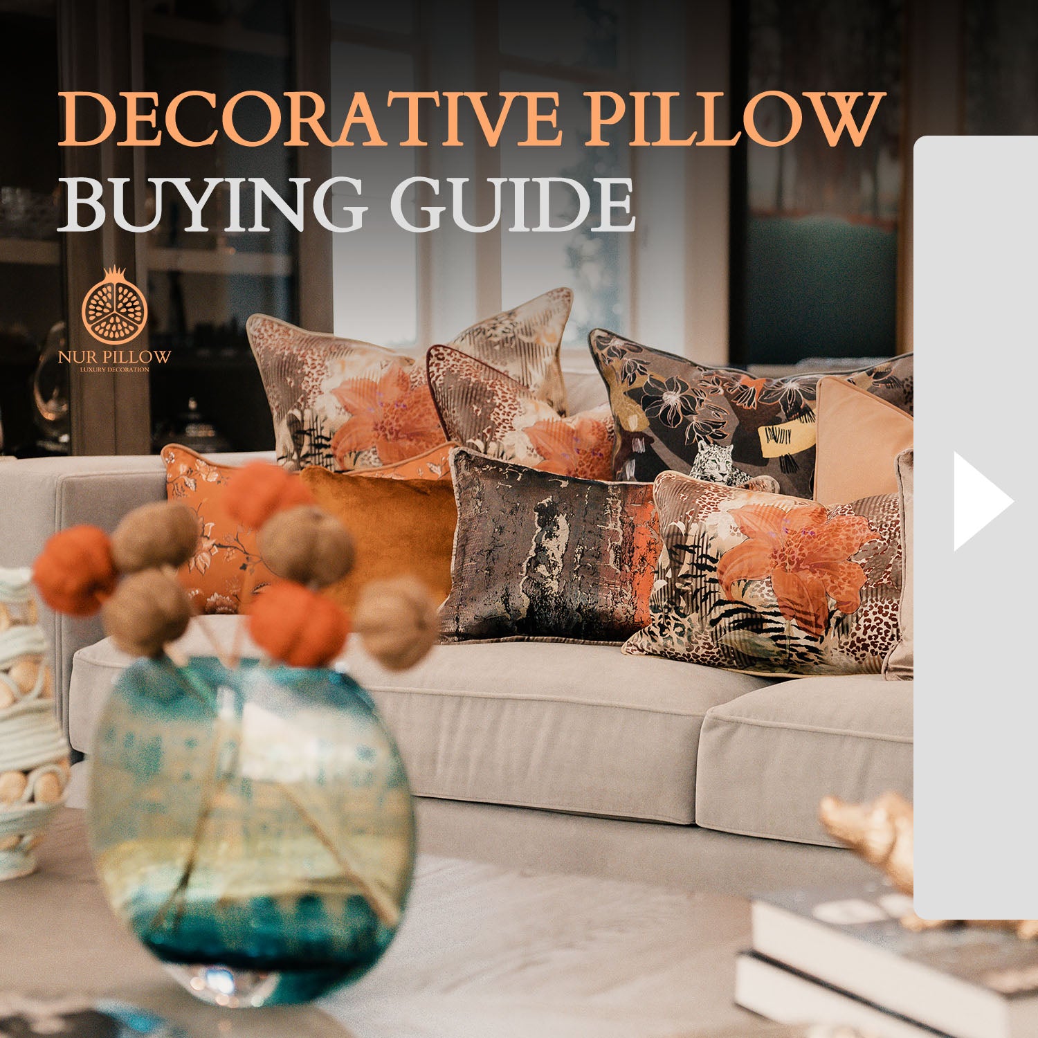 Decorative Pillow Buying Guide | TULGA – Nur Pillow Design