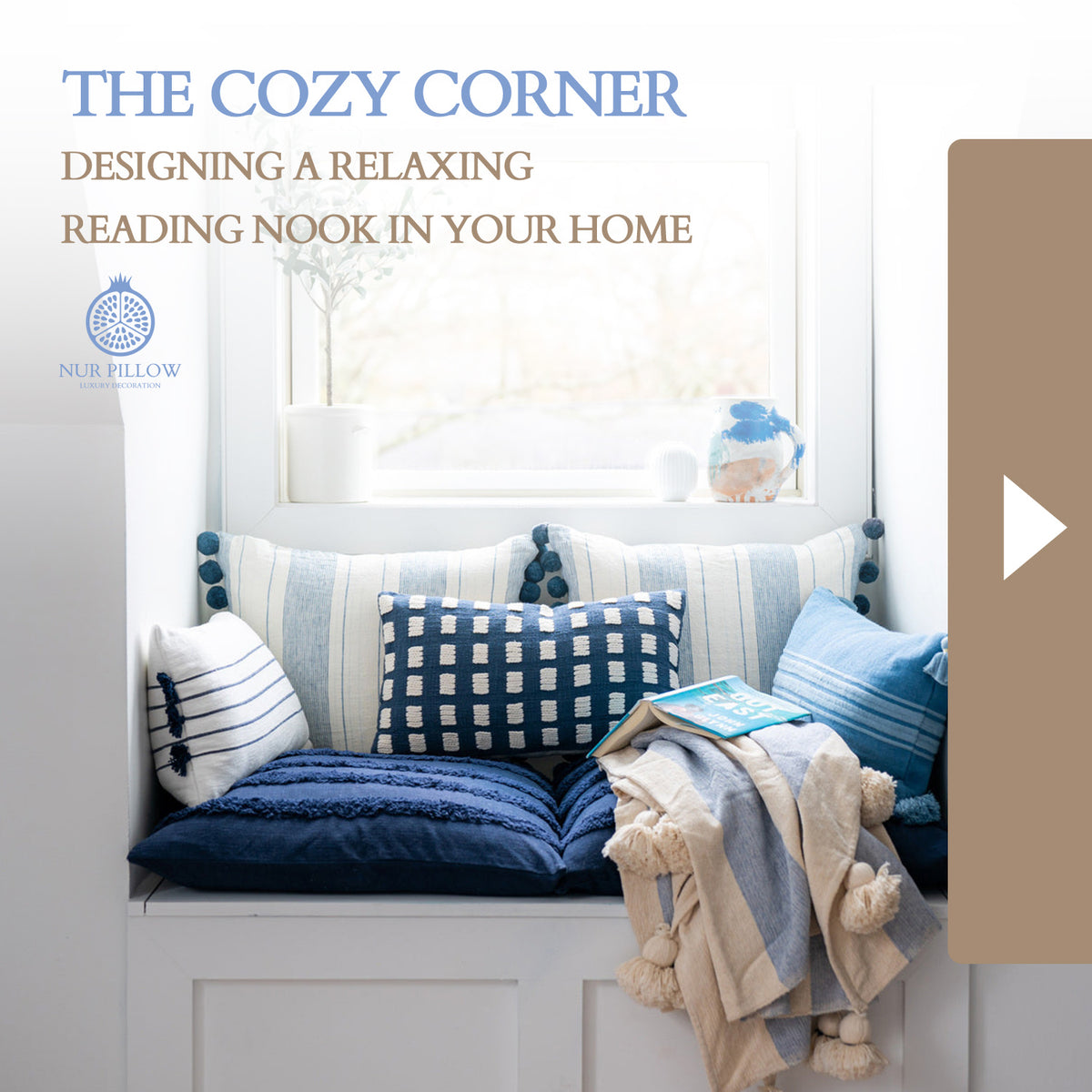 The Cozy Corner: Designing a Relaxing Reading Nook in Your Home – Nur ...