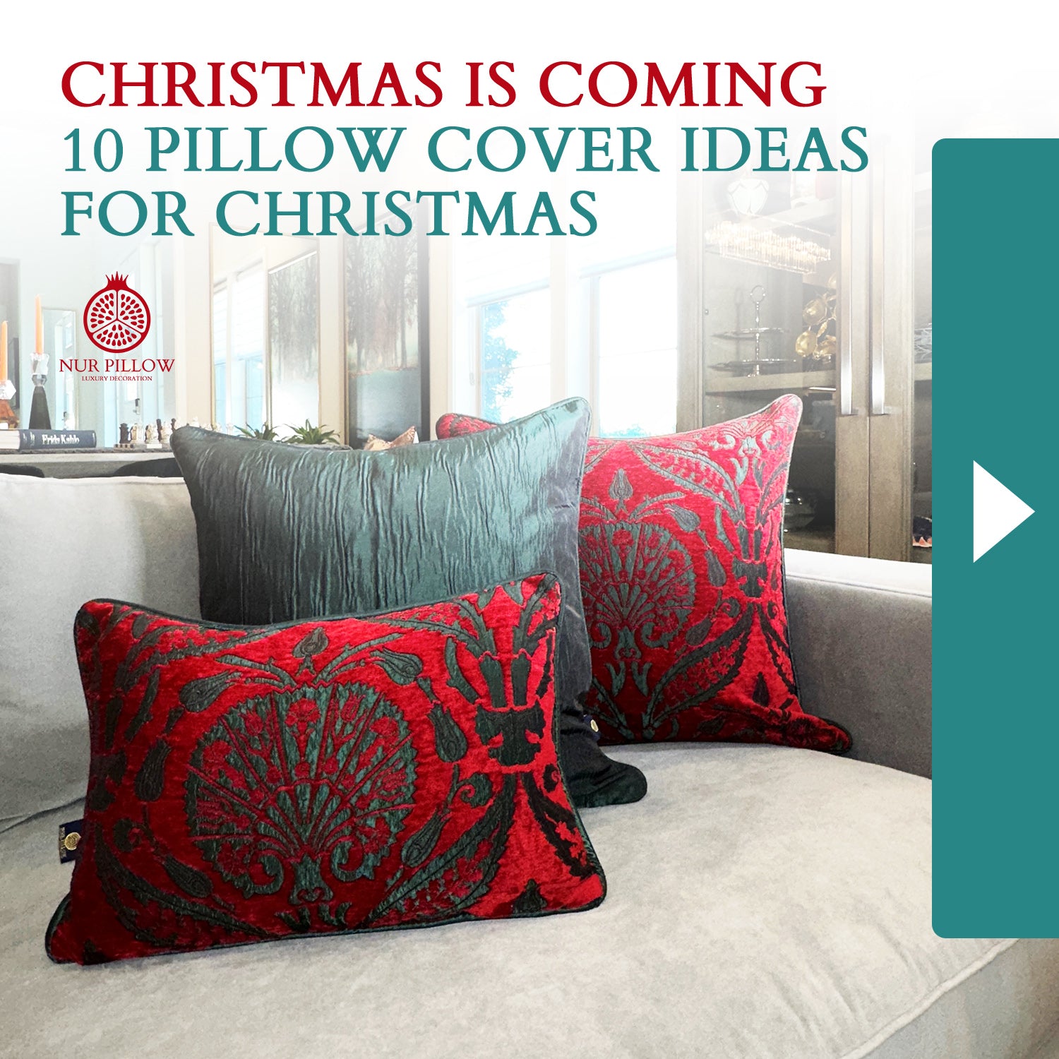 Christmas is Coming | 10 Pillow Cover Ideas for Christmas – Nur Pillow ...